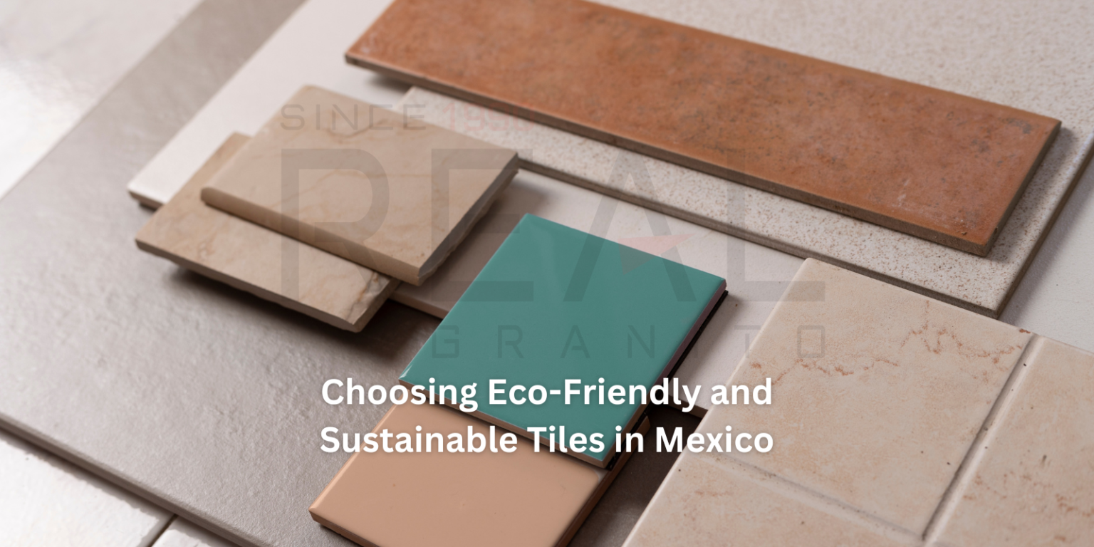 Choosing Eco-Friendly and Sustainable Tiles in Mexico